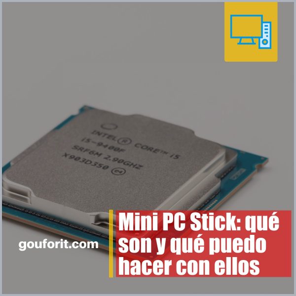Qué es un Mini PC Stick y para qué sirve