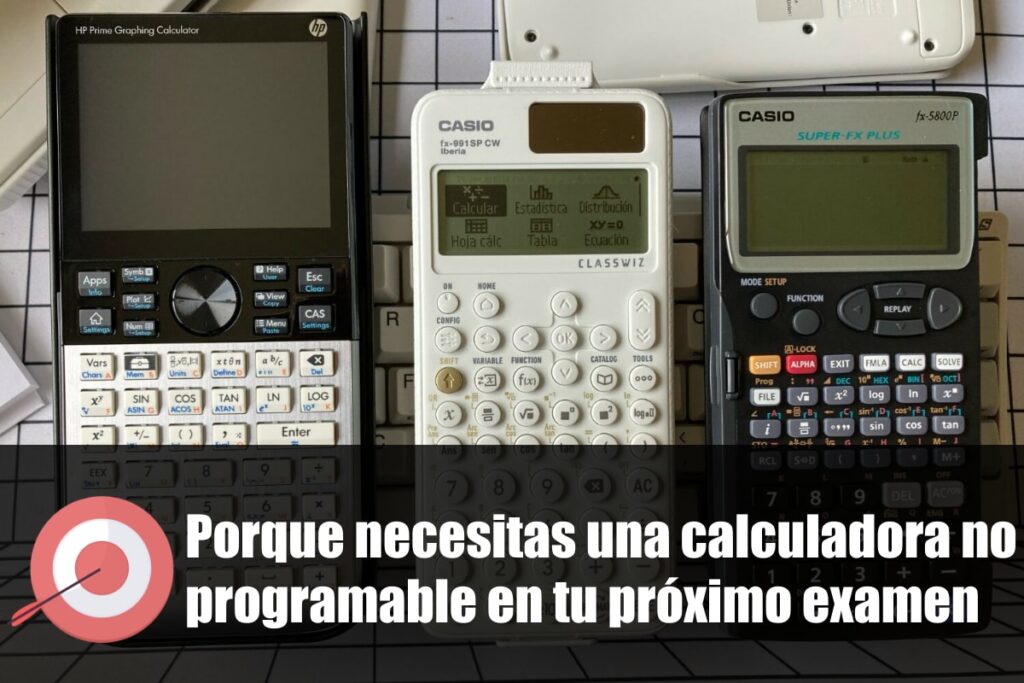 Calculadoras no programables en exámenes: Guía definitiva para elegir el