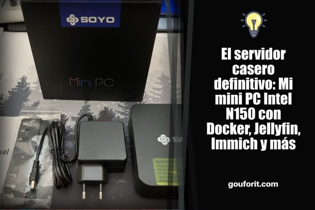 El servidor casero definitivo: Mi mini PC Intel N150 con Docker, Jellyfin,