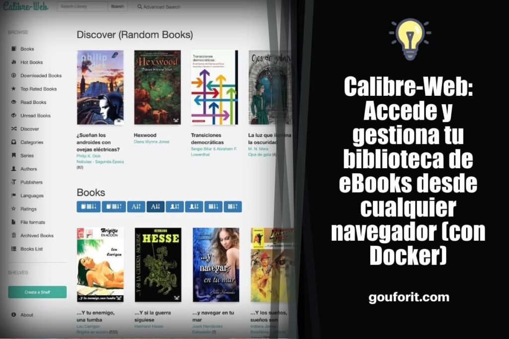 Calibre-Web: Accede y gestiona tu biblioteca de eBooks desde cualquier